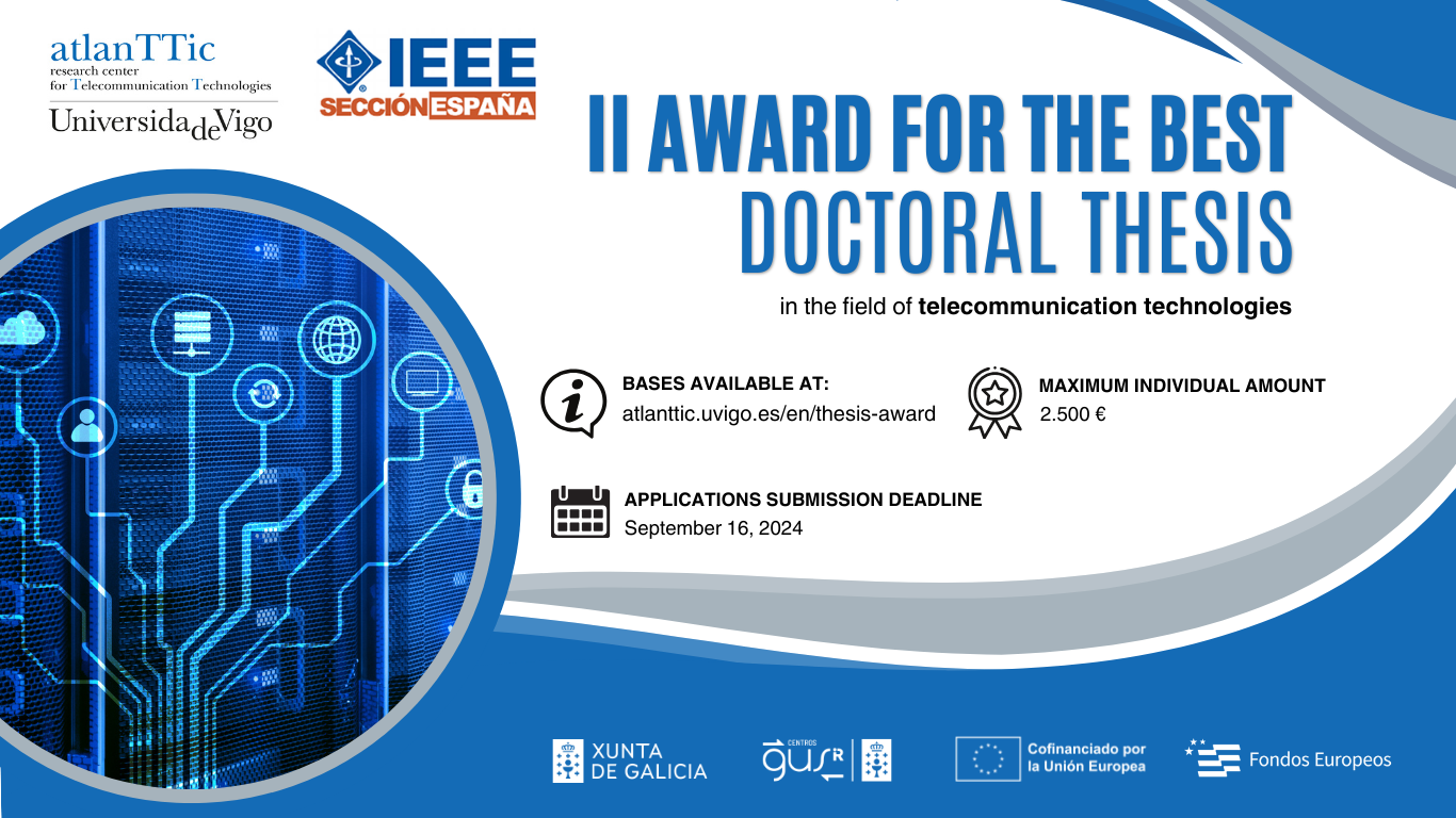 II atlanTTic Award for the best doctoral thesis in the field of ...